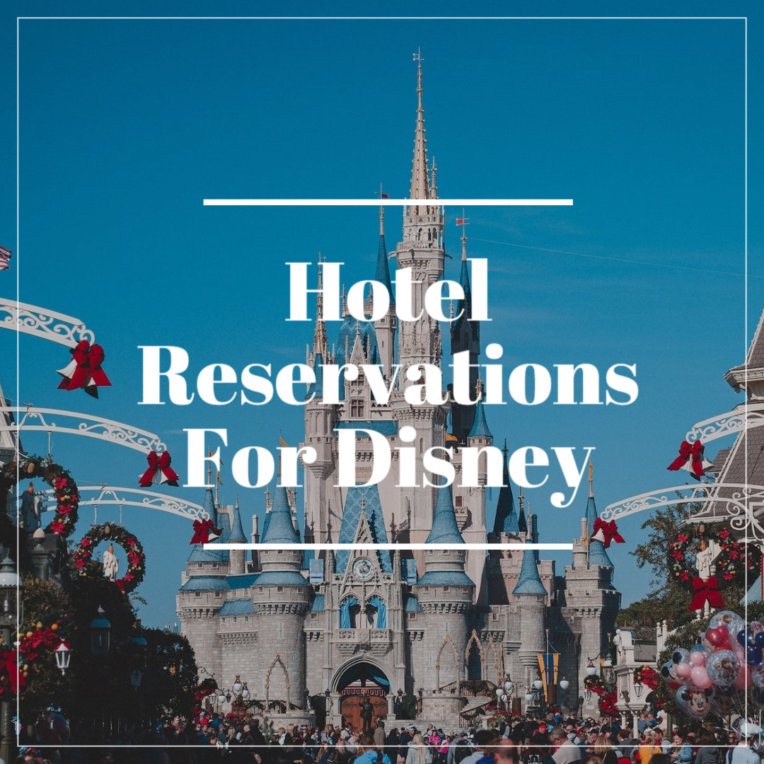 Hotel Reservation Disney